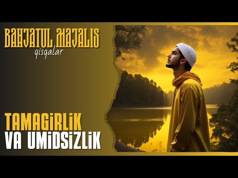 Tamagirlik va umidsizlik haqida | Shayx Abdulloh Zufar hafizahulloh
