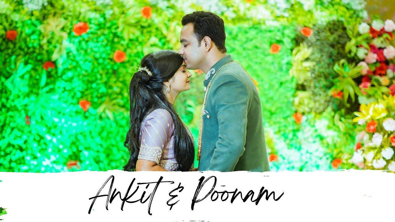 Ankit & Poonam || CINEMATIC FILM - YouTube