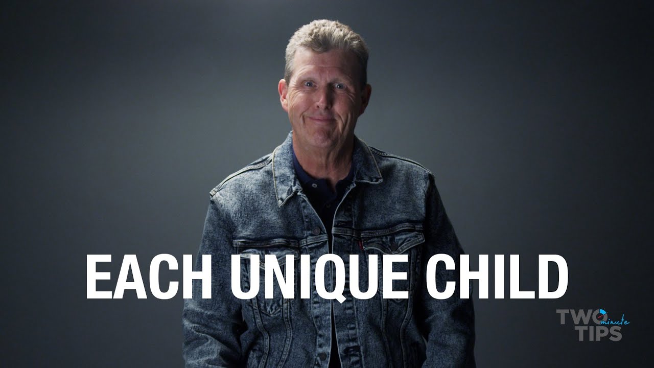 Each Unique Child | TWO MINUTE TIPS - YouTube