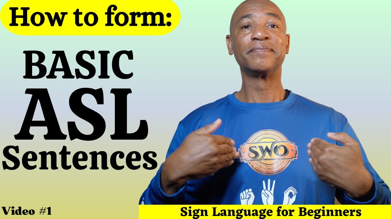 Basic ASL Sentence Structure How To Form ASL Sentences Video 1 basic-asl-sentence-structure-how-to-form-asl-sentences-video-1
