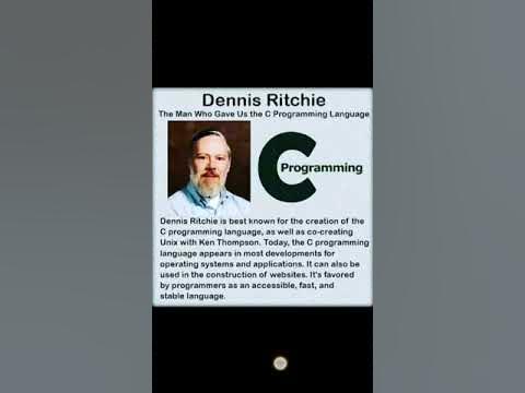 🌹💠C programming -Denis Ritchie 🌋🌋 - YouTube