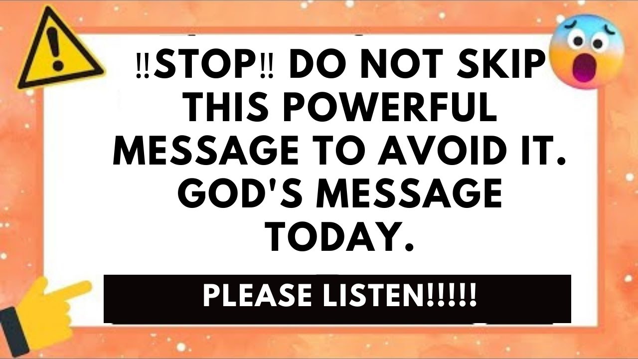 ‼️STOP‼️। DO NOT SKIP THIS POWERFUL MESSAGE TO AVOID IT. God's message ...