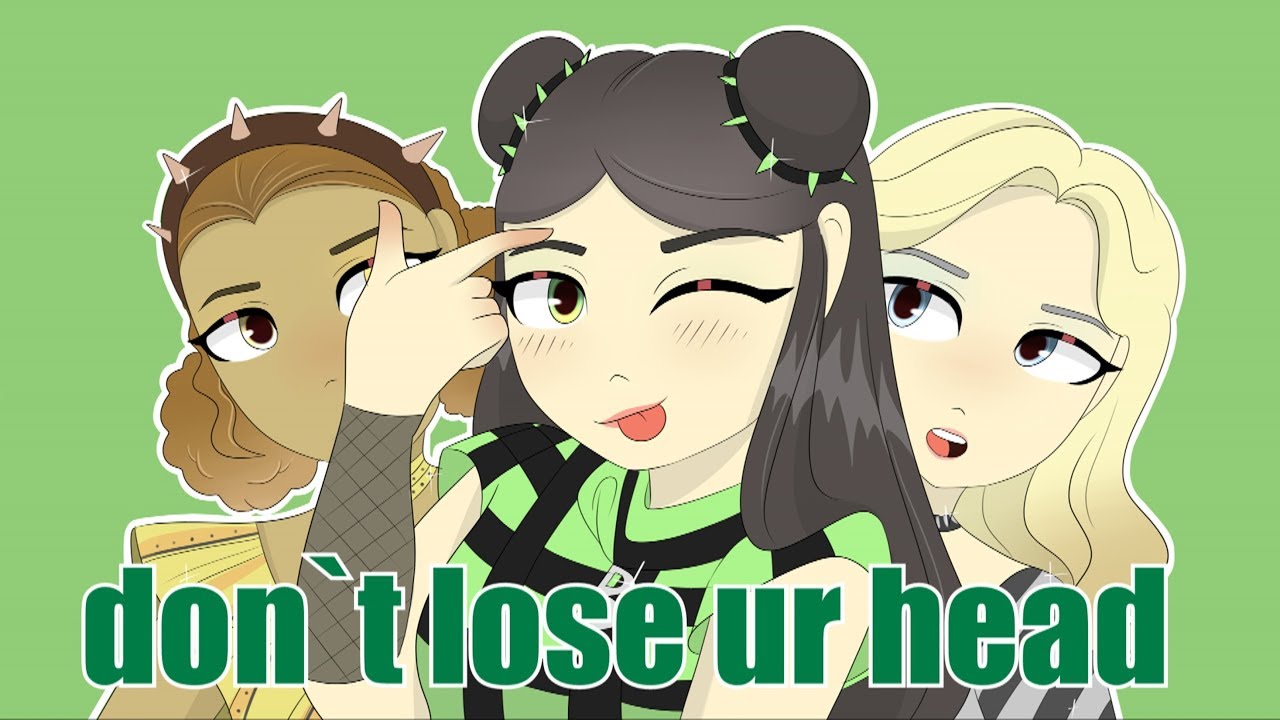 Don`t Lose Your Head-ANIMATIC[Six The Musical👑] - YouTube