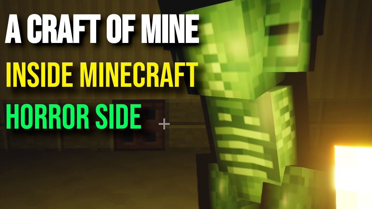 A Craft of Mine | Inside Minecraft Horror side | Gameplay - YouTube