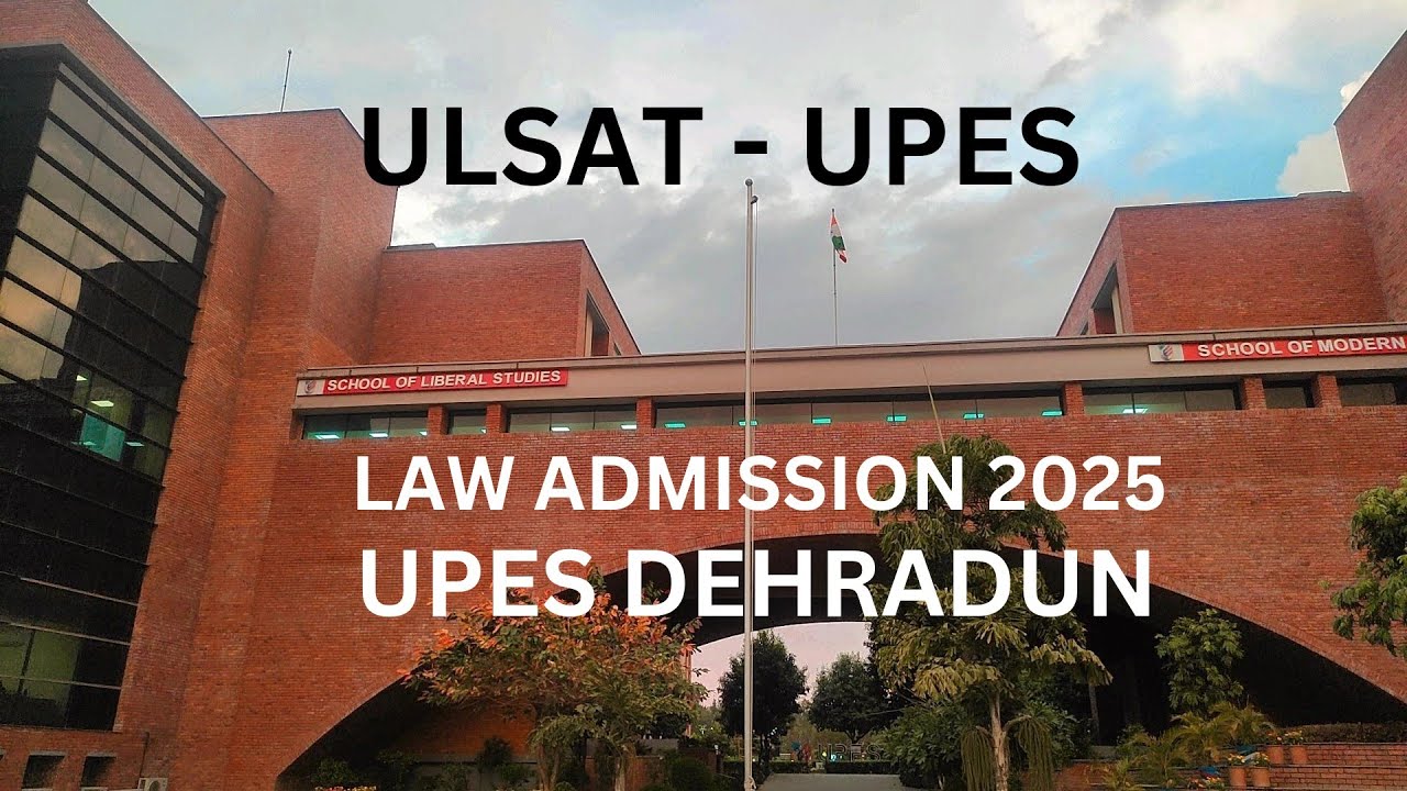 Law Admission - ULSAT | UPES, eligibility criteria, exam pattern | Full ...
