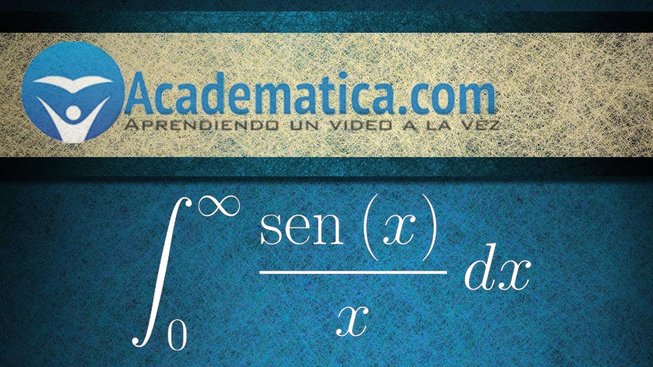video del integral del seno x sobre x - YouTube