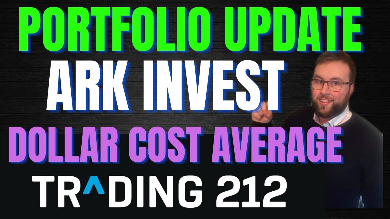 TRADING 212 PORTOLIO UPDATE: ARK INVEST, PORTFOLIO PIES & INVESTING ...