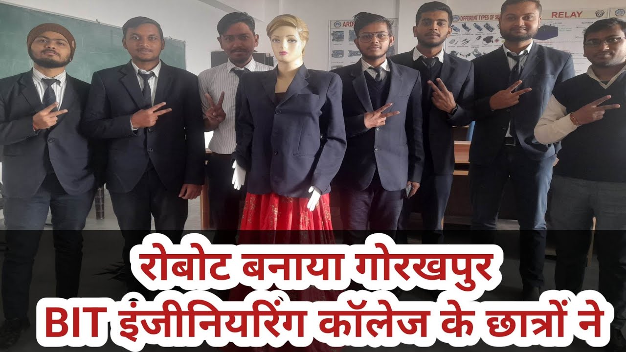 BIT इंजीनियरिंग कॉलेज गोरखपुर के छात्रों ने बनाया रोबोट #robot # ...