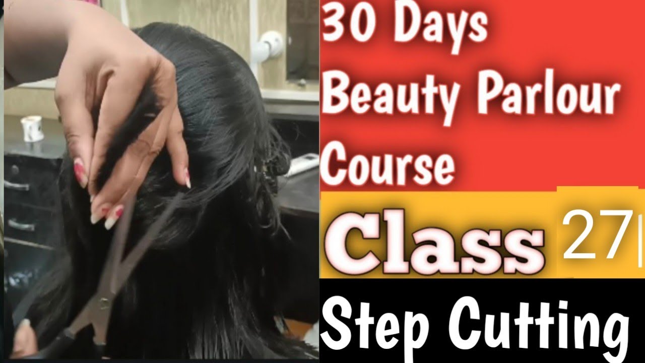Class 27 | How to do Step hair Cut in just 3 min | Simple and Easy ...