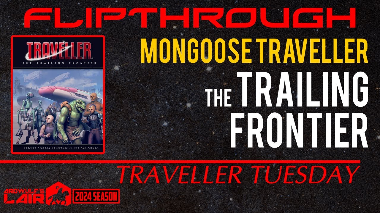 Traveller Tuesday | The Trailing Frontier - YouTube