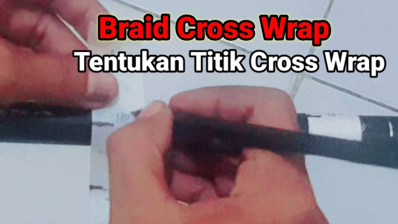 Cara Tentukan Titik Cross Wrapping Part 1 - YouTube