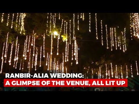 Ranbir-Alia Wedding: A Glimpse Of The Venue, All Lit Up