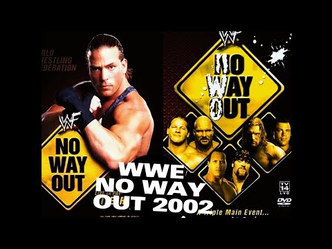 WWE NO WAY OUT 2002 - HIGHLIGHTS - YouTube
