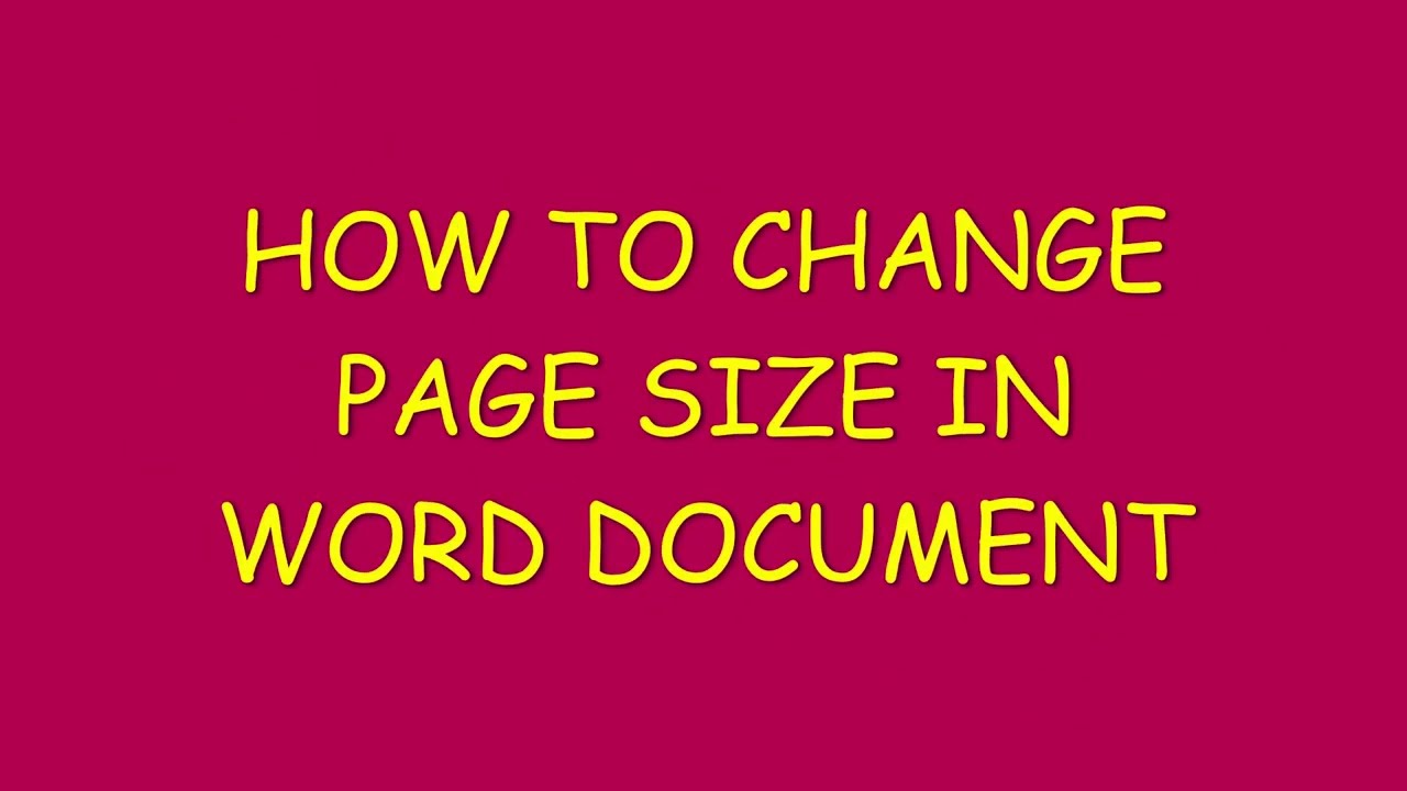 HOW TO CHANGE PAGE SIZE IN WORD DOCUMENT YouTube HOW TO CHANGE PAGE SIZE IN WORD DOCUMENT YouTube