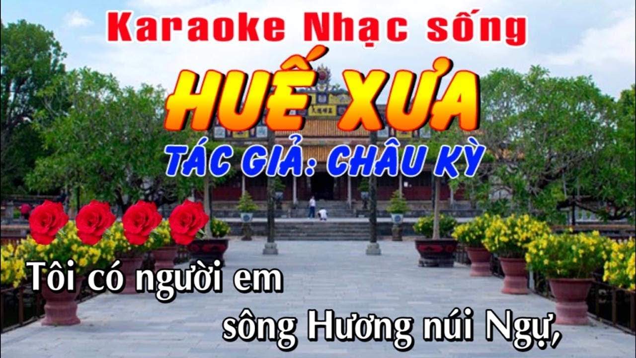 Huế Xưa Karaoke Nhạc Sống - YouTube