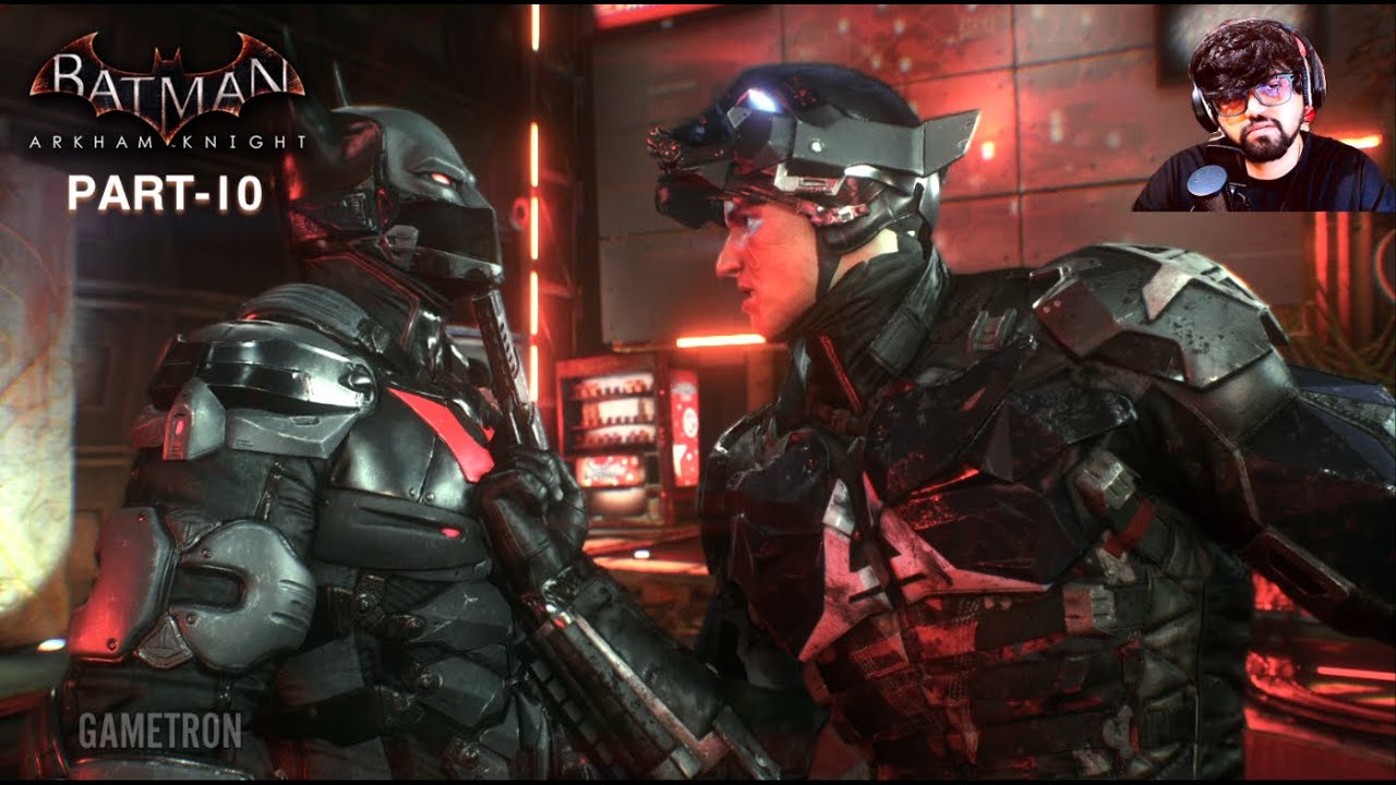 Arkham Knight Special - PART-10 BATMAN ARKHAM KNIGHT GAMEPLAY WITH GAMETRON - YouTube