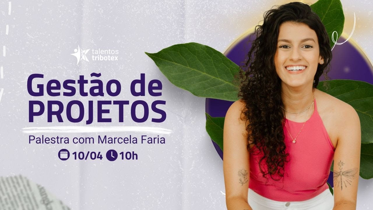 Gestão de Projetos - Palestra com Marcela Faria - YouTube