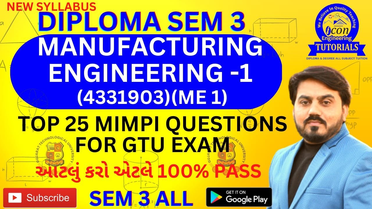 MANUFACTURING ENGINEERING 1 (ME1) TOP 25 MIMP QUESTION FOR GTU EXAM || DIPLOMA SEM 3 MECHANICAL ...