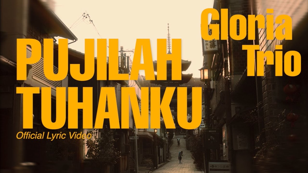 Gloria Trio - Pujilah Tuhanku (Official Lyric Video) - YouTube