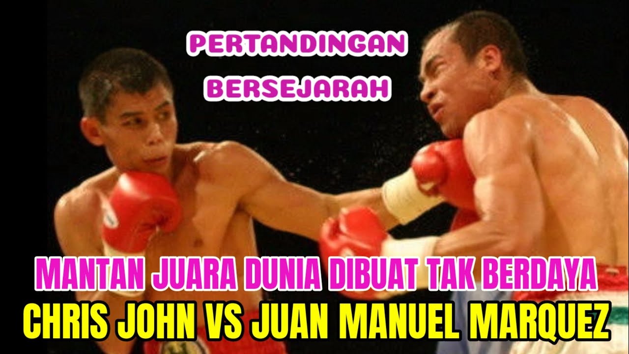 Juan Manuel Marquez dibuat Tak Berdaya Oleh Chris John - YouTube