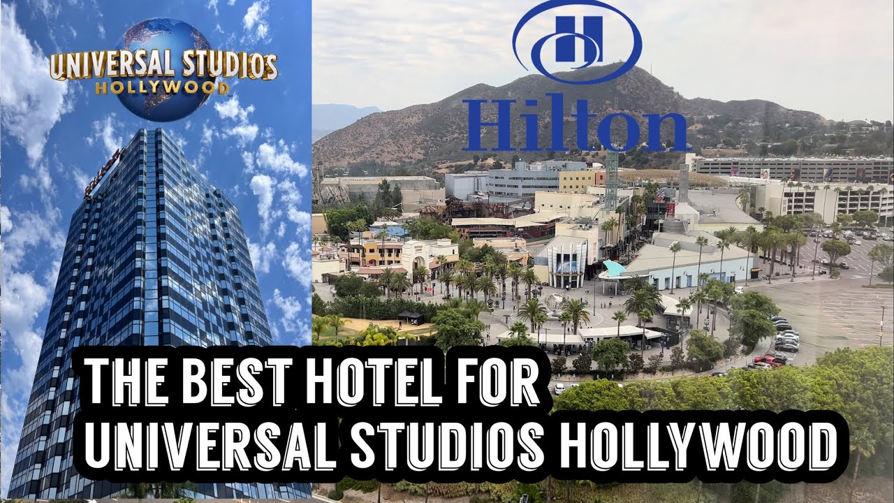 2023 The Hilton Is The Best Hotel To Stay At Universal Studios 2023-the-hilton-is-the-best-hotel-to-stay-at-universal-studios