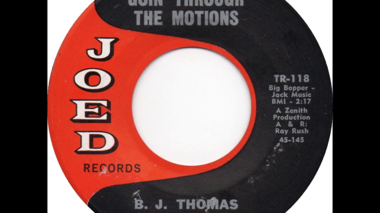 B. J. Thomas - Goin' Through The Motions - YouTube