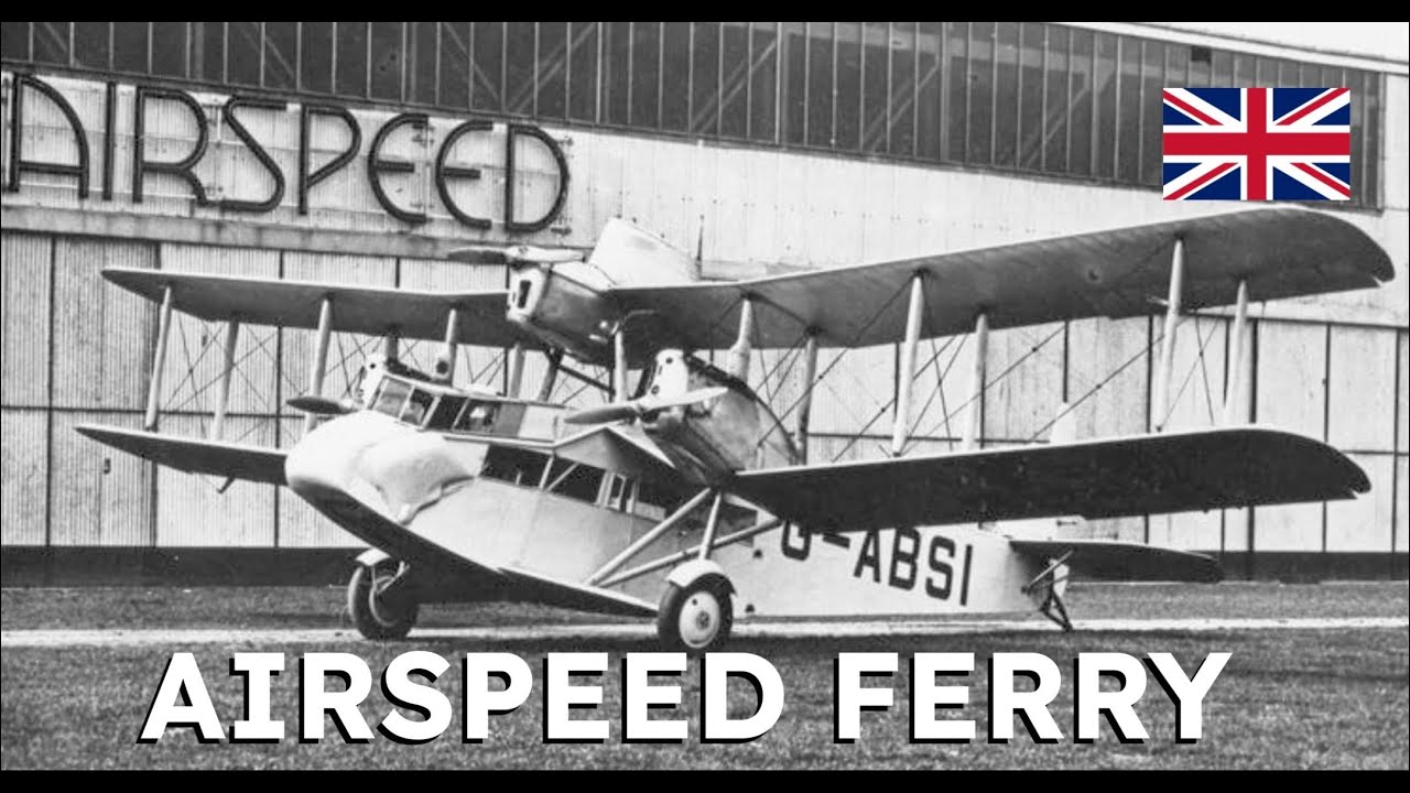 Airspeed Ferry - An Eccentric Trimotor (Includes Cine Film) - YouTube
