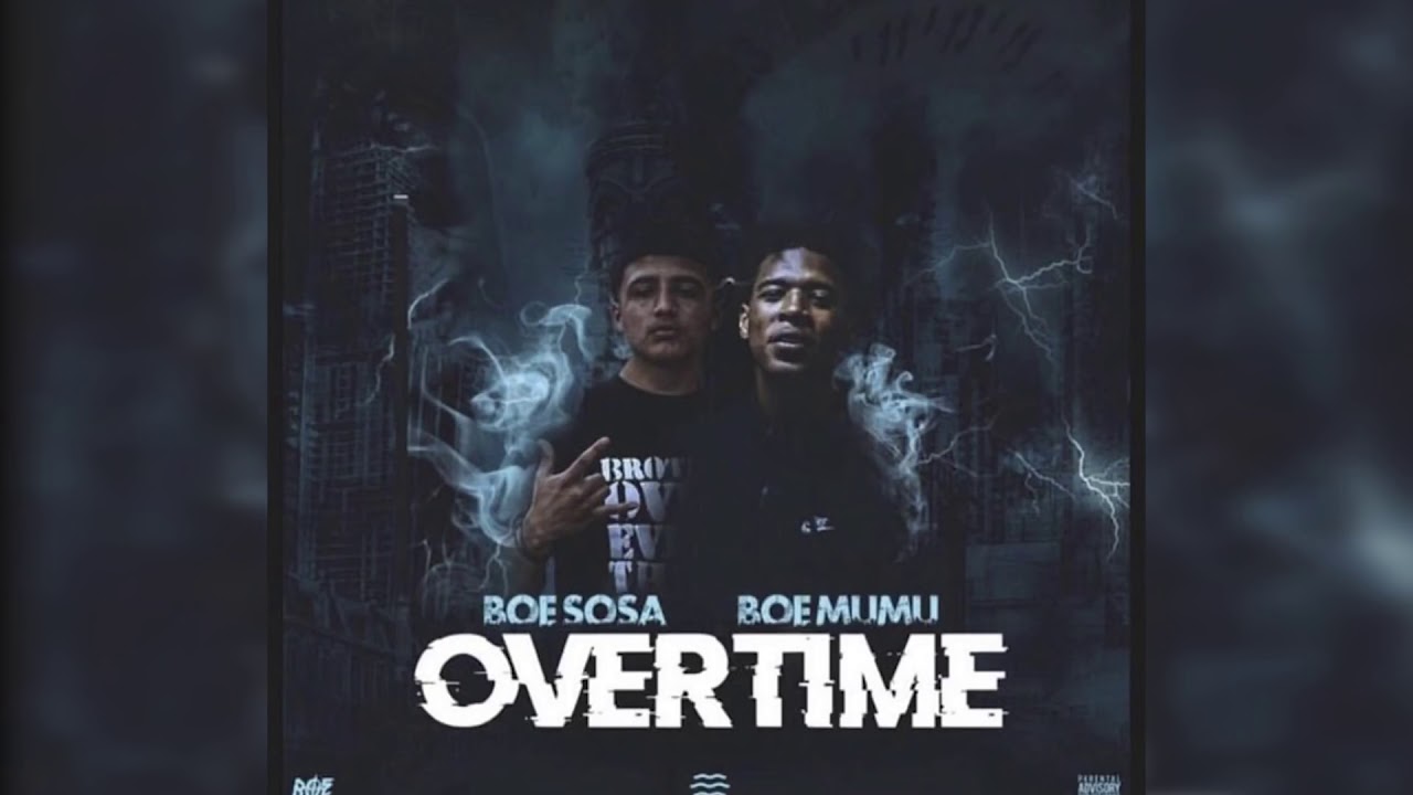 BOE Mumu feat BOE Sosa - Overtime (Audio) - YouTube