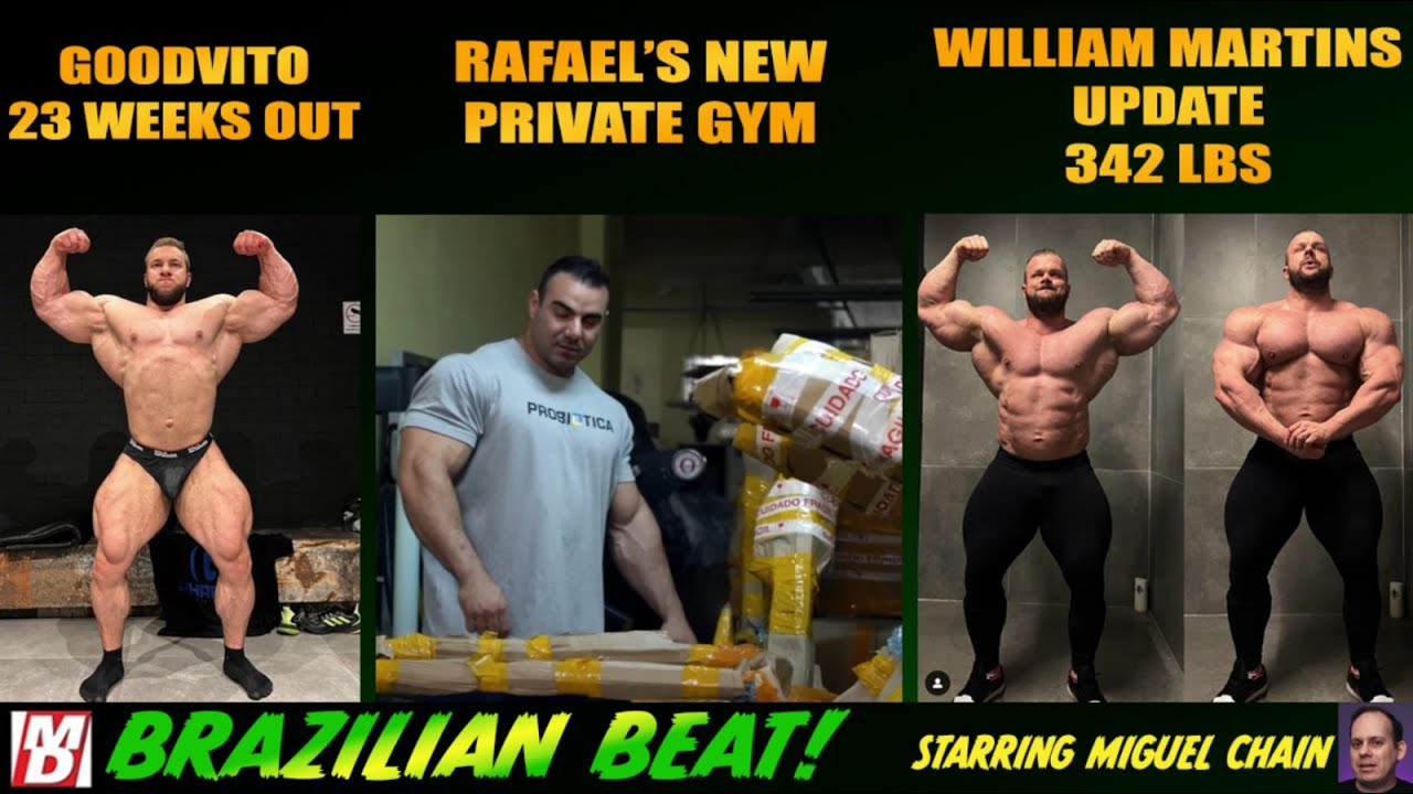 Good Vito 23 Weeks Out! Rafael's New Private Gym & William Martins ...