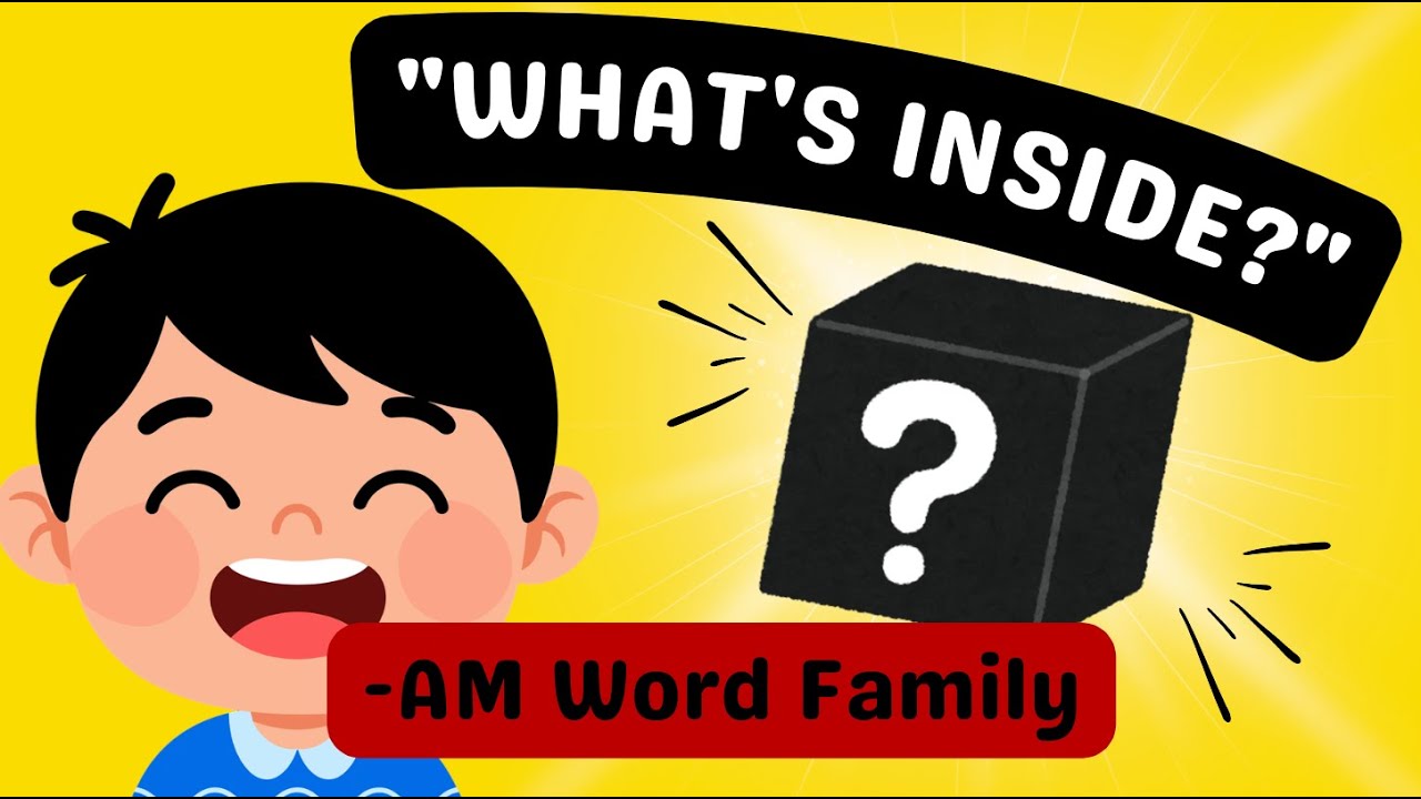 Mystery Box Phonics! Short A Word Families -AM | Learn to Read for Kids ...