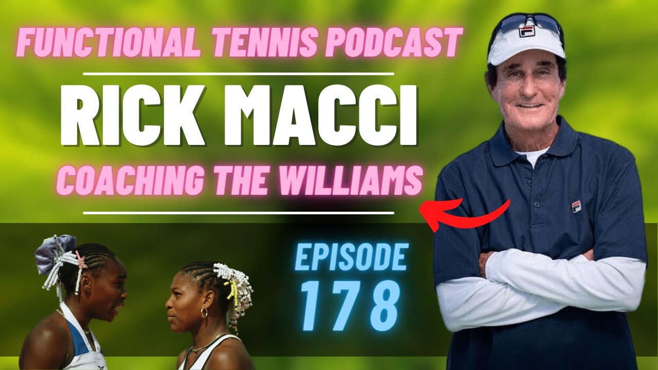 Coaching a young Serena & Venus Williams - Rick Macci [Ep. 178] - YouTube