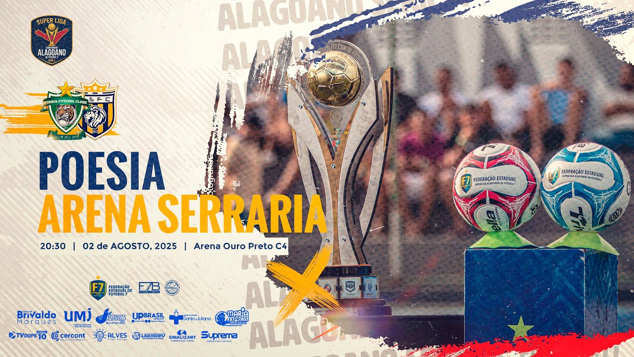 CAMPEONATO ALAGOANO DE FUTEBOL 7 SÉRIE A 2025 | POESIA X ARENA SERRARIA ...