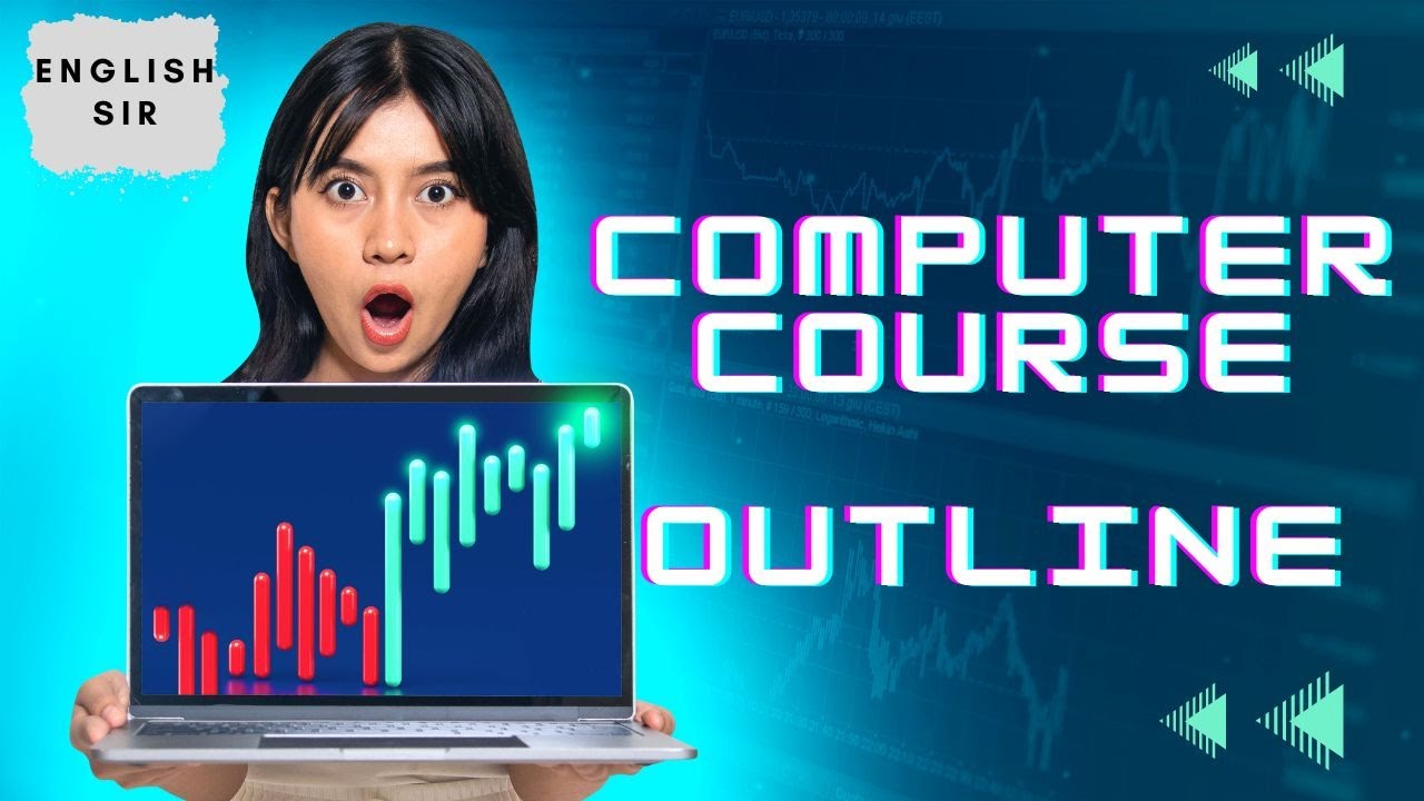 Computer Course Outline YouTube Computer Course Outline YouTube