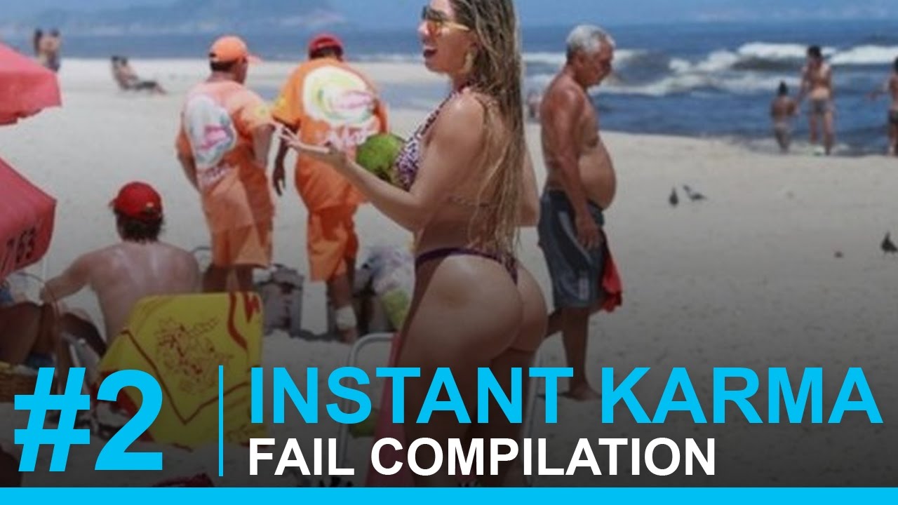INSTANT KARMA FAIL COMPILATION # 2 - YouTube