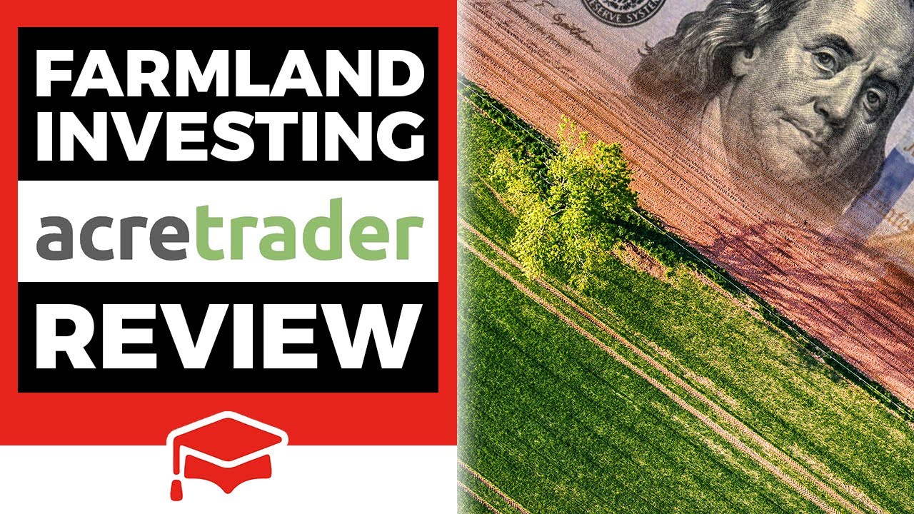 AcreTrader Review | Easily Invest In Farmland - YouTube