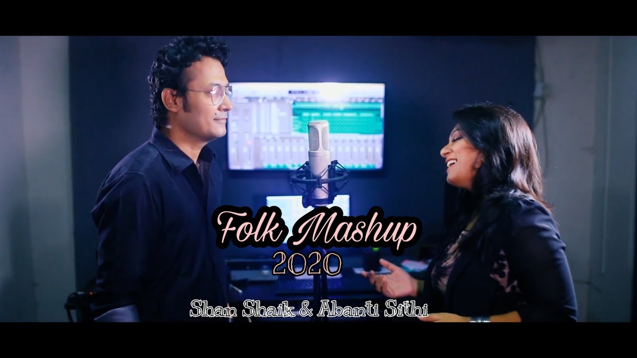 Folk Mashup 2020 II Abanti Sithi || Shan Shaik @ Bangla Popular Folk ...