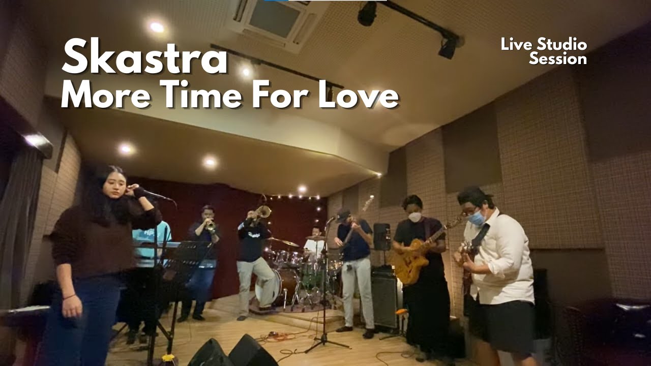 Skastra - More Time For Love (Live Studio Session) - YouTube