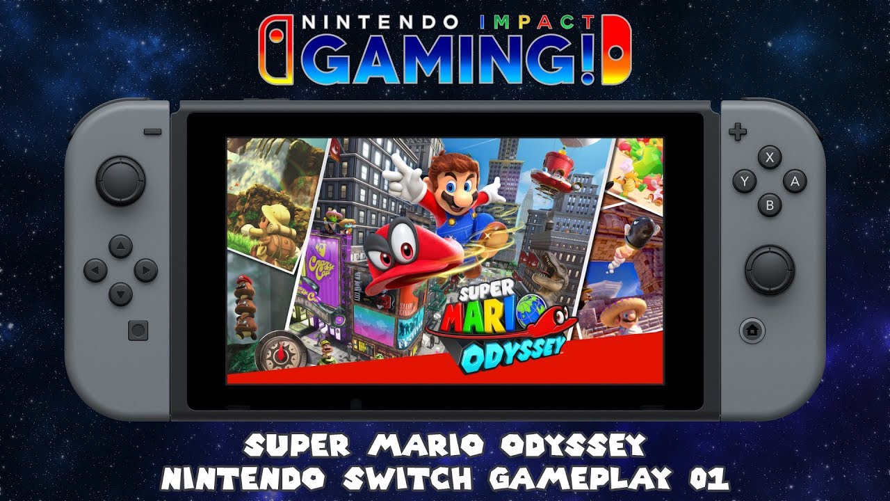 Super Mario Odyssey | Nintendo Switch Gameplay 01 - YouTube