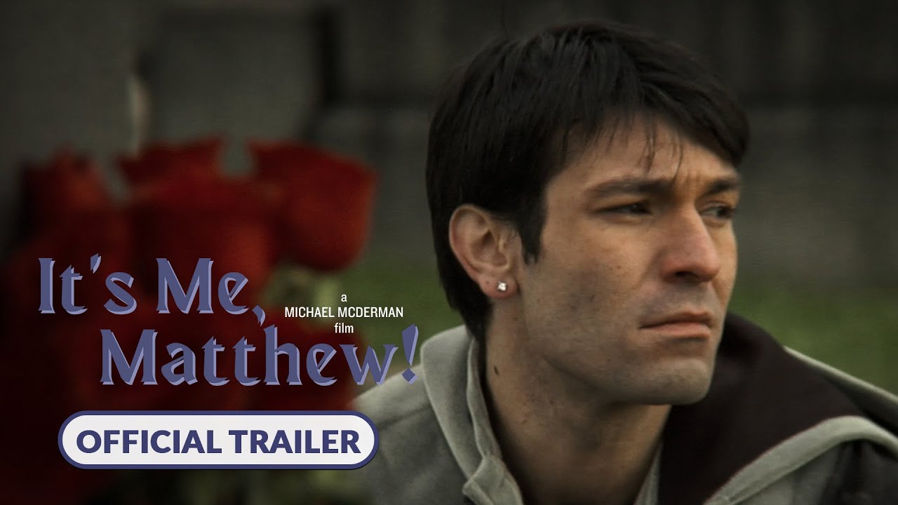 It's Me, Matthew! | Official Trailer | In The Cann Productions - YouTube