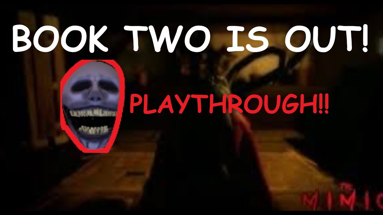 THE MIMIC BOOK TWO IS OUT!! (Playthrough of jealousy chapter 1) - YouTube