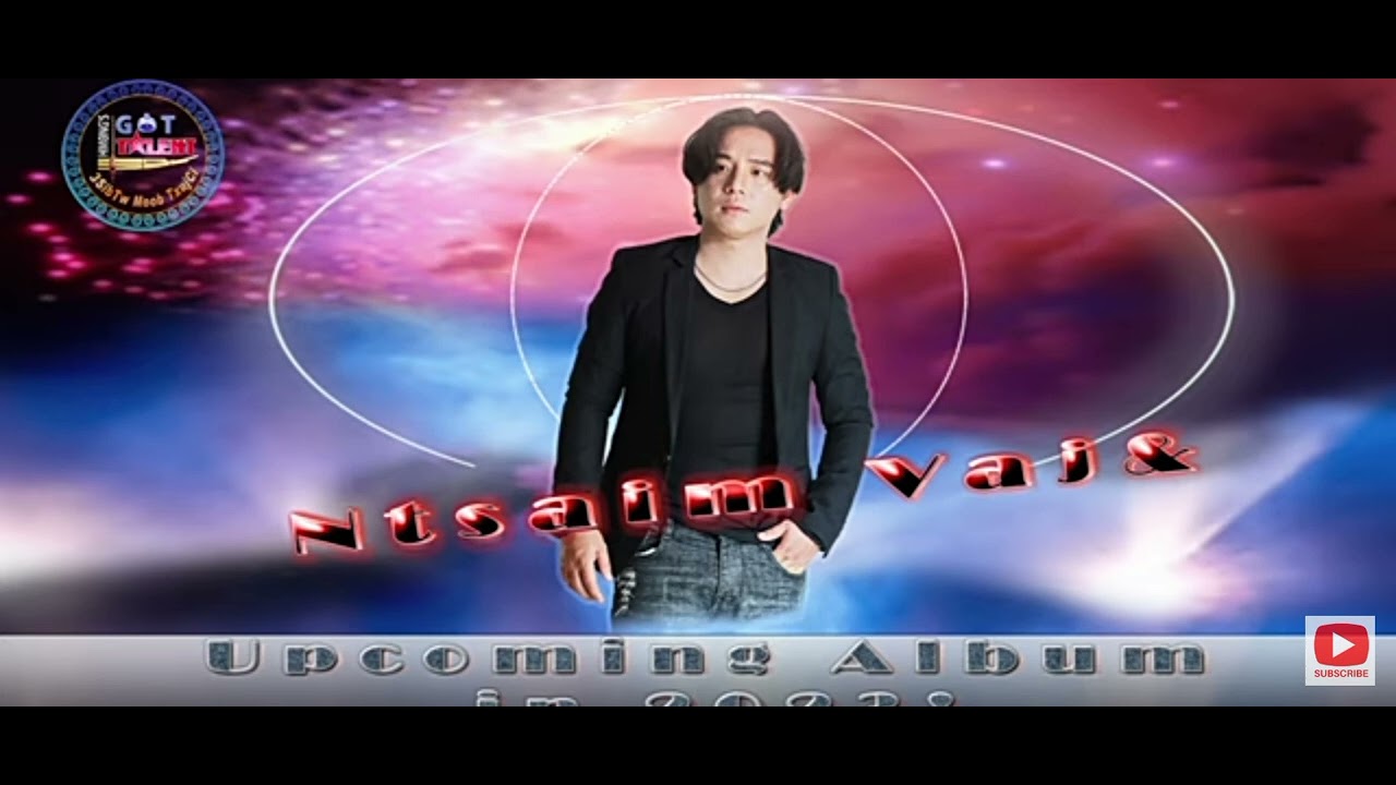Ntsaim vaj. 2023 - YouTube