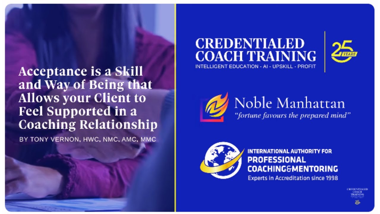 Acceptance is a skill l Credentialed Coach Training - YouTube