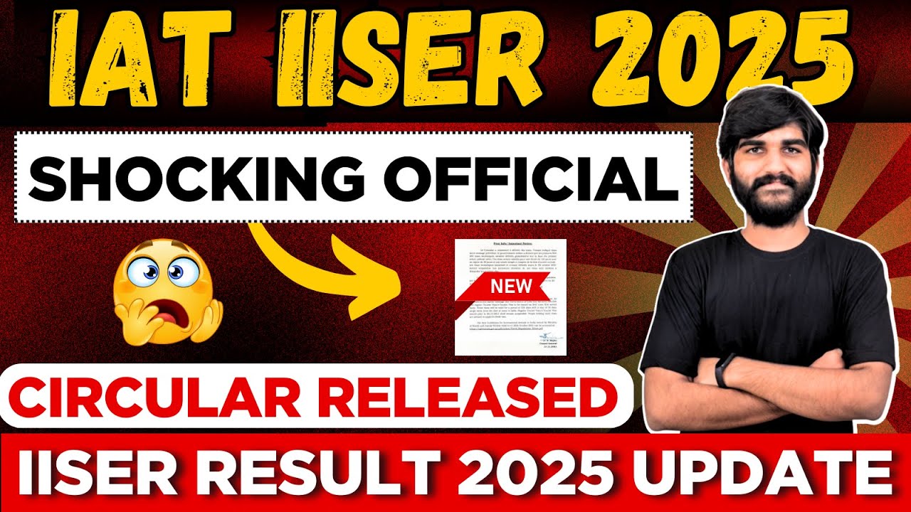 IISER Result 2025 Latest Update #iiser2025 | IAT 2025 RESULT |IISER ...