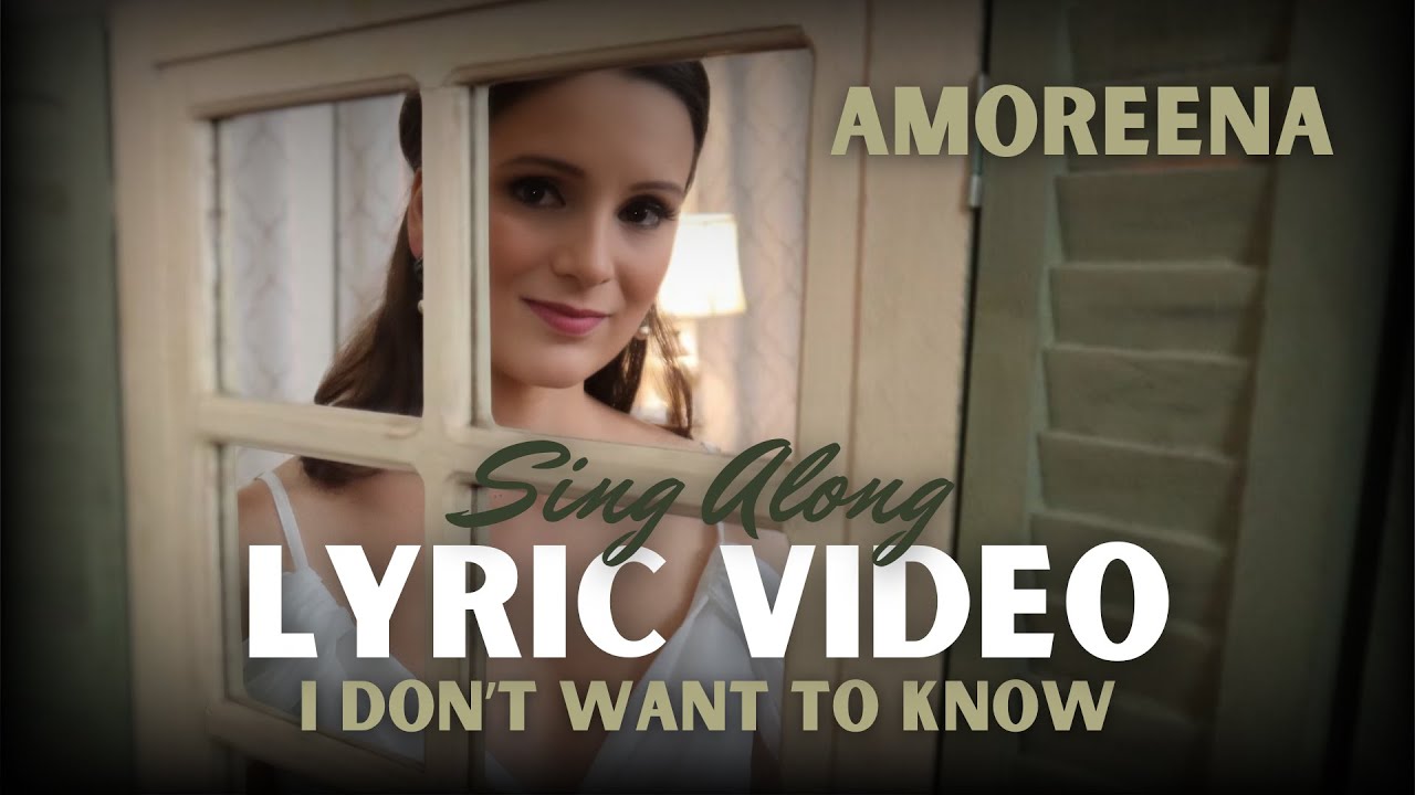 Amoreena Athanas - I Don't Want To Know (Official Lyric Video) - YouTube