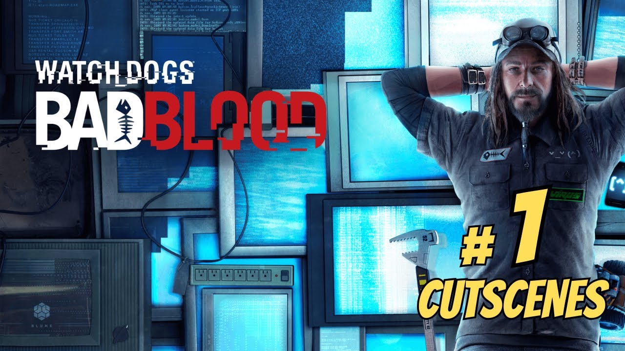 Watch Dogs Bad Blood Cutscenes #1 - YouTube