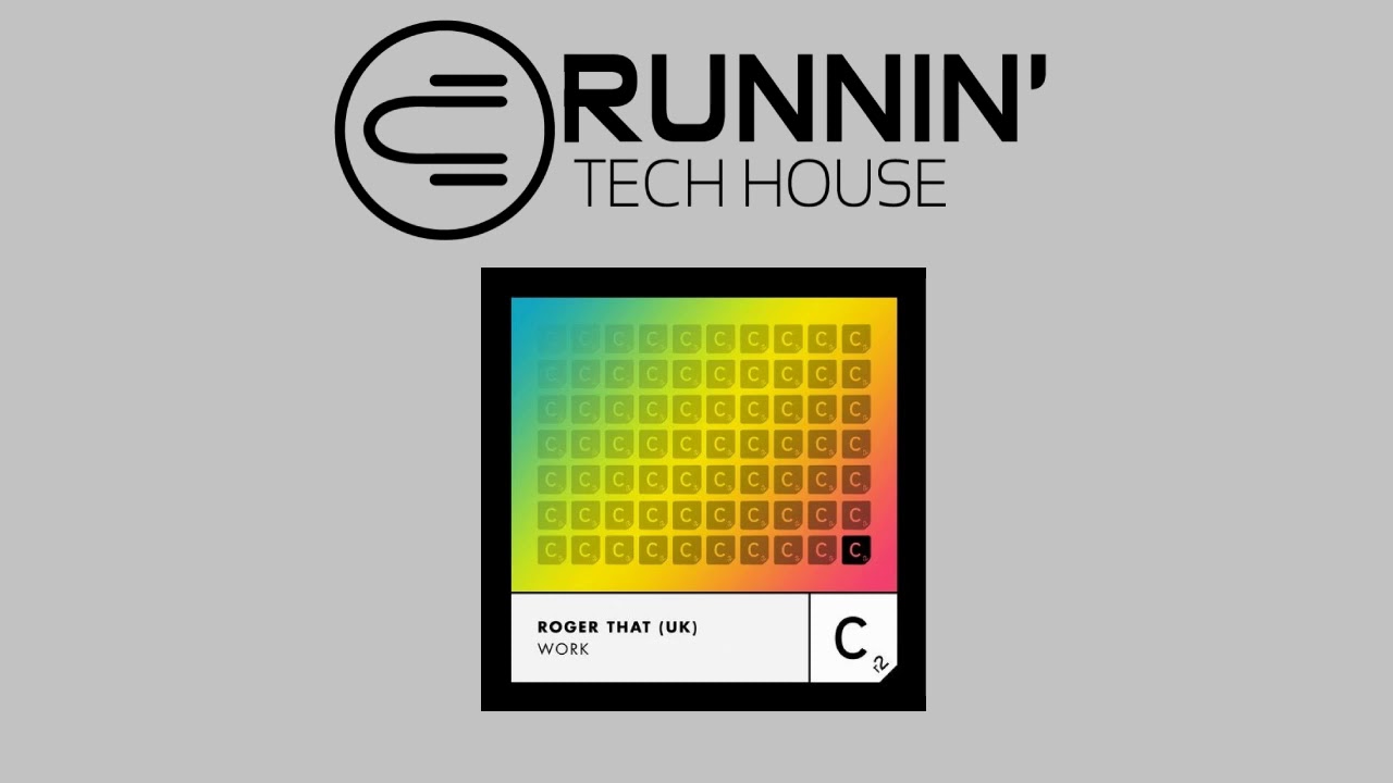 Roger That (UK) - Work (Extended Mix) - YouTube