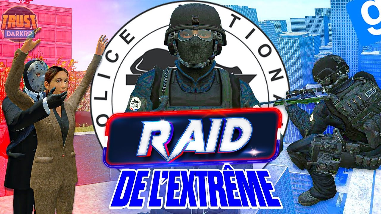 LE RAID DE L'EXTREME (Meilleur unité de Raid) | GMOD DARKRP - YouTube