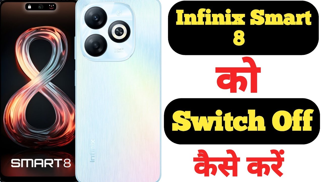 How to switch off Infinix Smart 8 || Infinix Smart 8 ko switch off ...