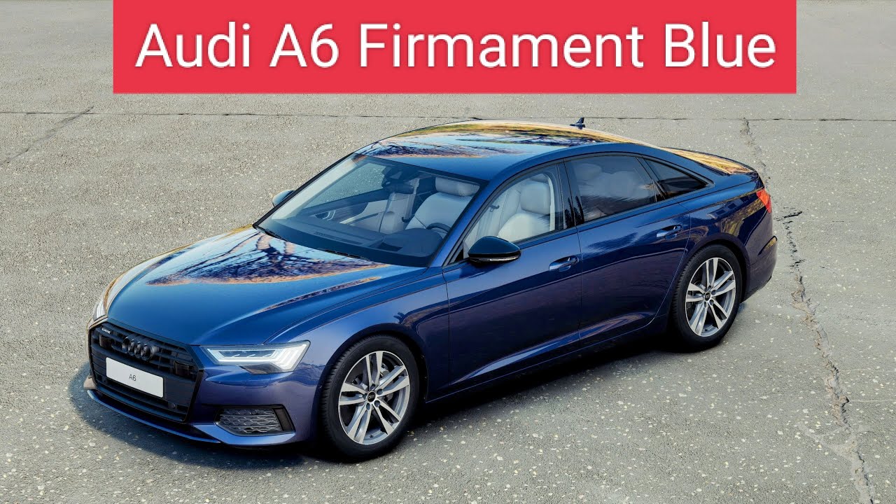 Audi A6 C8 Firmament Blue - The Ultimate Luxury Sedan in Firmament Blue ...