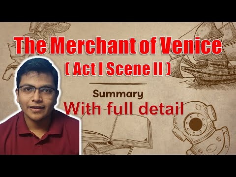 The Merchant of Venice||Act 1 Scene 2||Detailed summary with PDF for ...